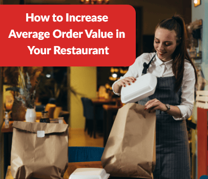 Restaurant Guide to Increasing Average Order Value
