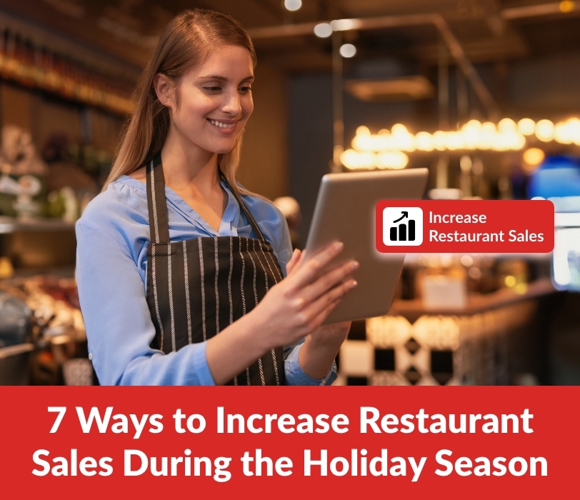 How to Increase Restaurant Sales During the Holiday Season | Tips & Ideas